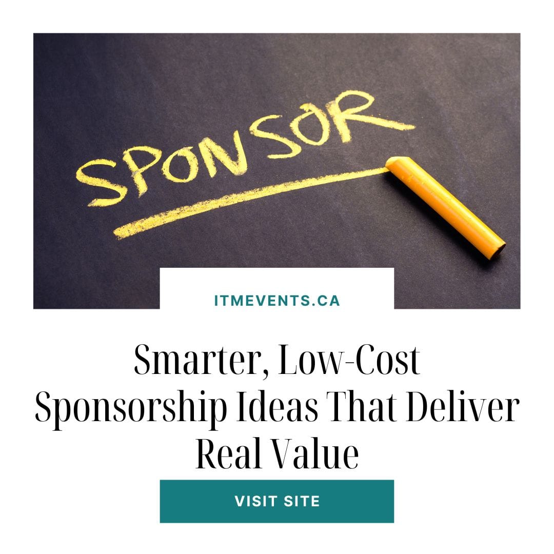 Smarter, Low-Cost Sponsorship Ideas That Deliver Real Value - ITM Events